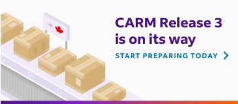 CBSA Assessment and Revenue Management (CARM) | FedEx Canada