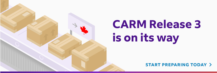 CBSA Assessment and Revenue Management (CARM) | FedEx Canada